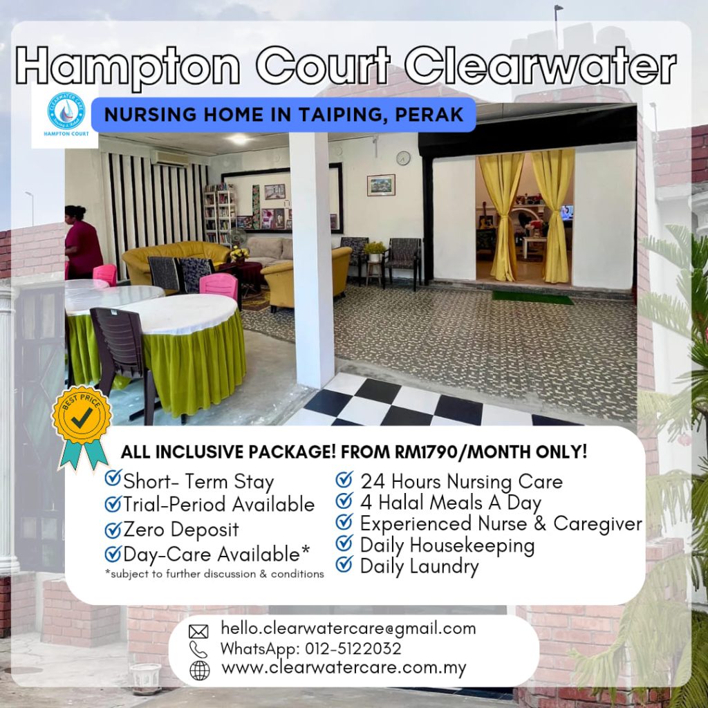 Hampton Court Clearwater, Taiping - Clearwater Care Nursing Home Penang